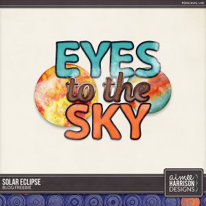 Solar Eclipse is $1 Each Pack and a Freebie! – Aimee Harrison Designs